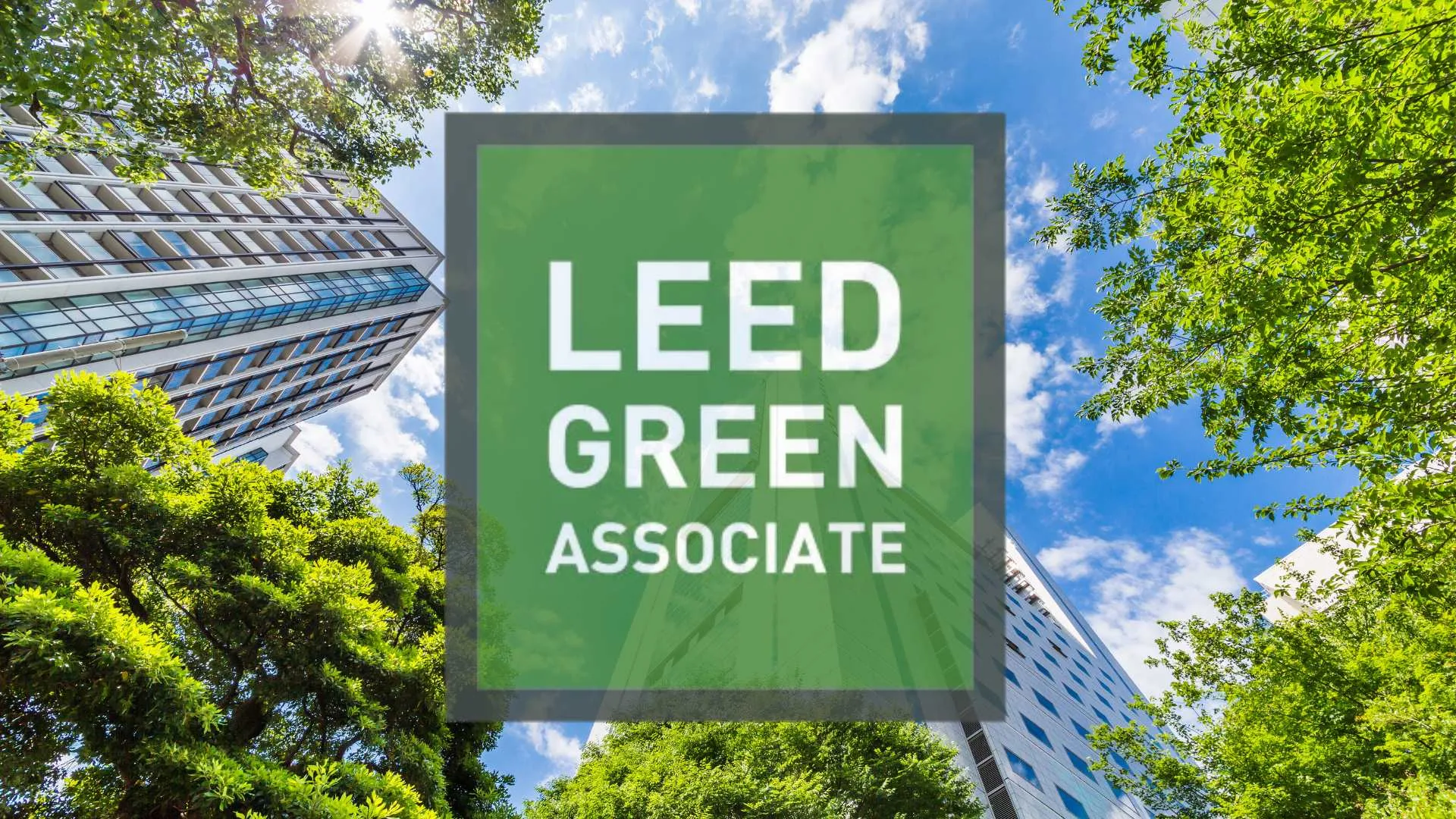 How to Prepare for LEED Green Associate Exam ? | TheHVACLab